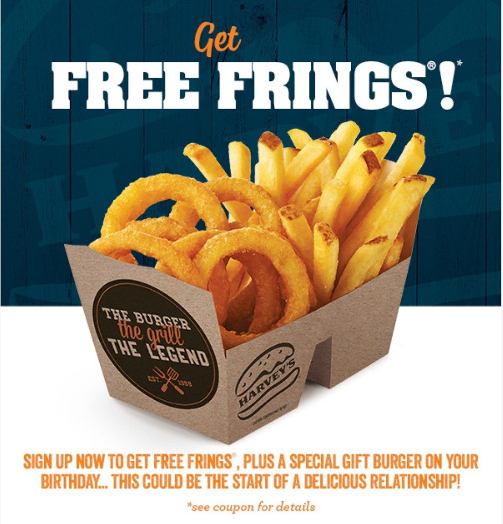 [Harvey's] Harvey's - Free Frings and Free Burger on your Birthday ...