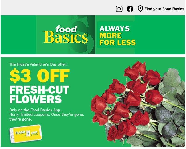 [Foodbasics] Valentine's day offer: $3.00 off for fresh cut flowers ...