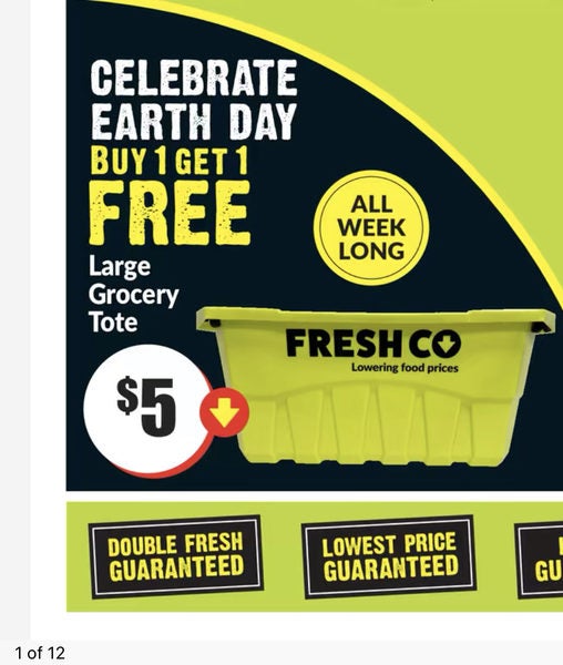 [Fresh Co] Buy one get one free on FreshCo reusable totes (Earth Day ...