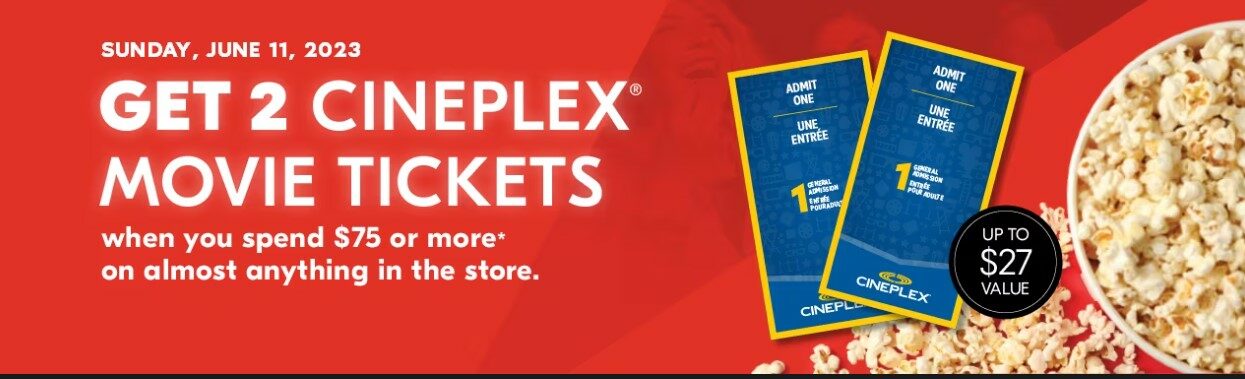 [Shoppers Drug Mart] Spend $75 on June 11, get 2x cineplex ticket ...