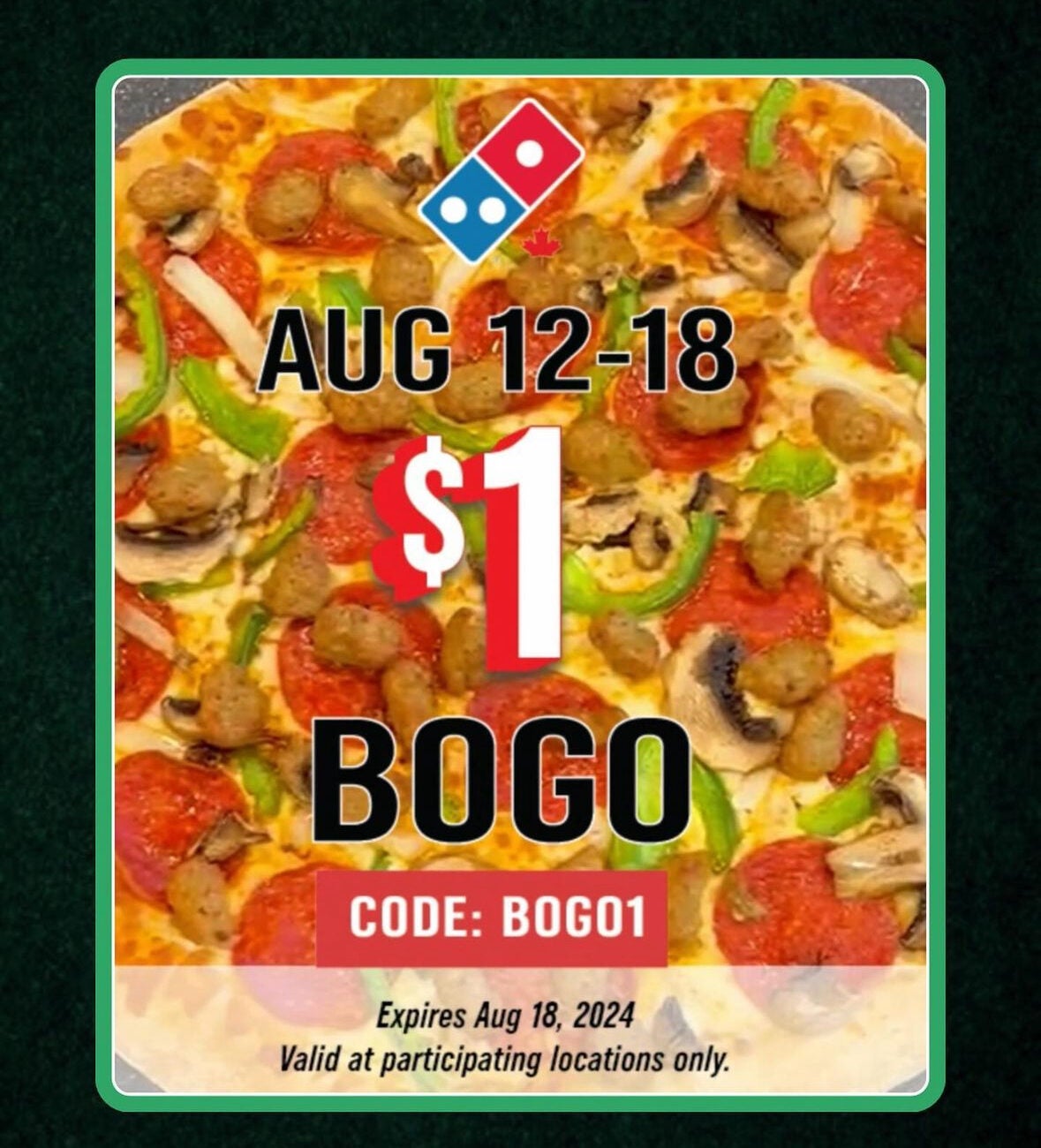 [Domino's Pizza] BOGO1 at participating GTA locations - Online orders ...