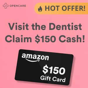 [Opencare] [SPONSORED] - FREE $150 Amazon Gift from the Dentists at Opencare! - RedFlagDeals.com ...